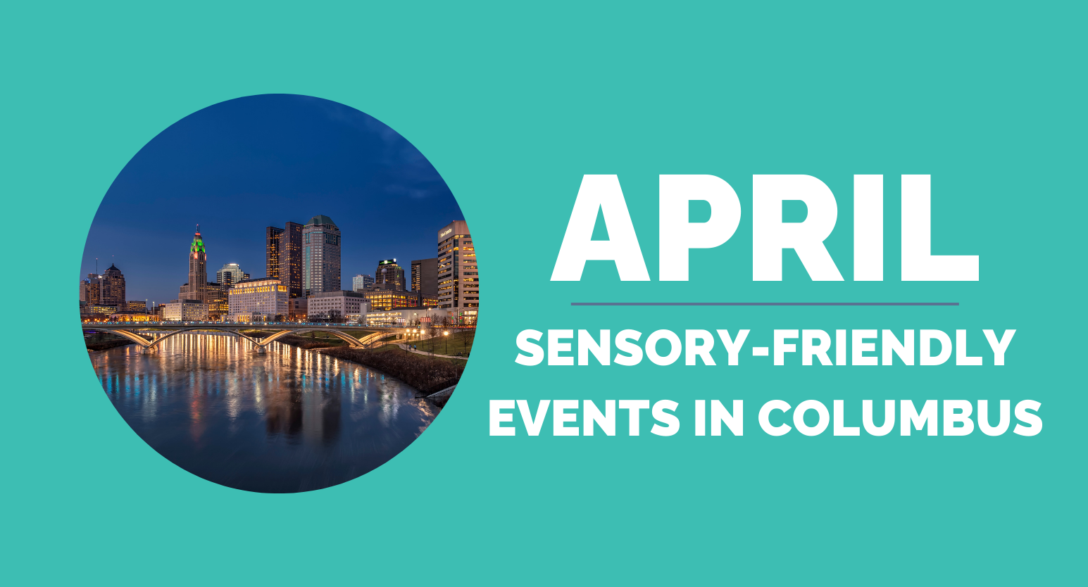 April Sensory-Friendly Events in Columbus | Boundless